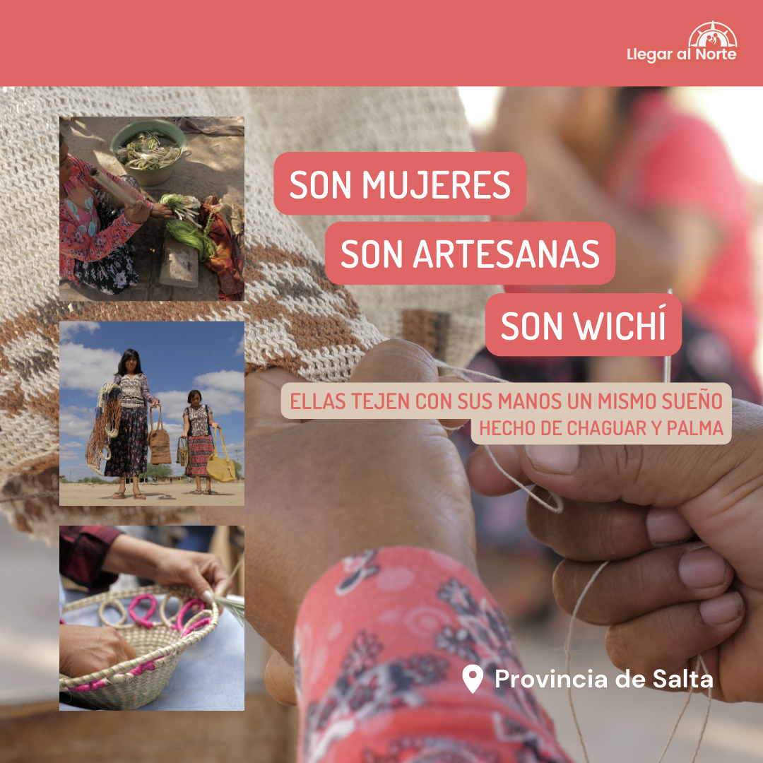 Mujeres Artesanas Wichí: guardianas de un conocimiento ancestral ...
